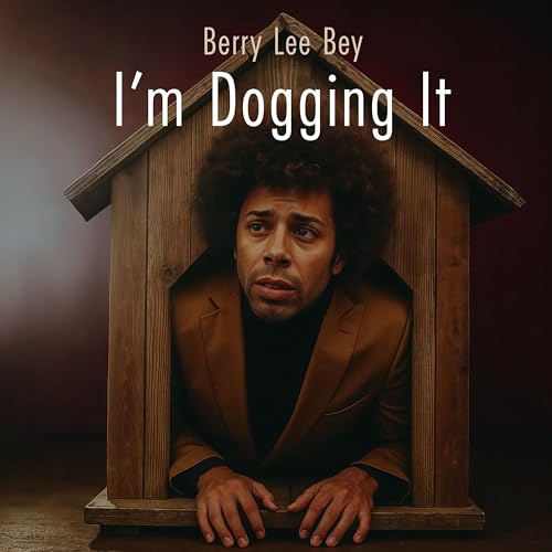Play I'm Dogging It EP by Berry Lee Bey on Amazon Music Unlimited