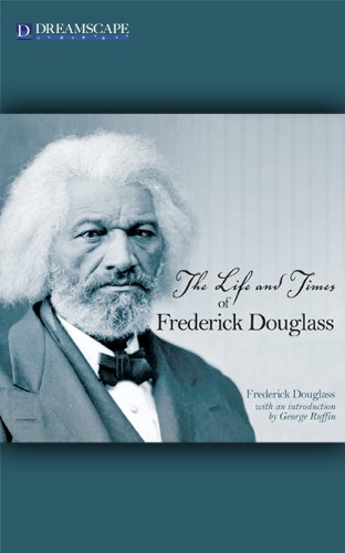 Amazon.com: THE LIFE AND TIMES OF FREDERICK DOUGLASS (Illustrated ...