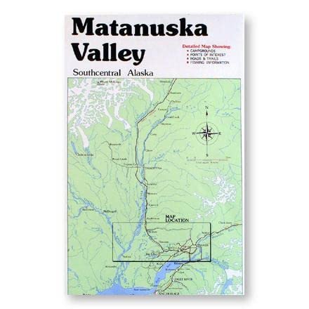 Matanuska Valley; Southcentral Alaska; Foldout Map (Road & Recreation ...