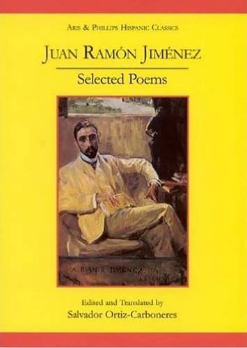 Juan Ramon Jimenez: Selected Poems (Poesias escogidas) (Aris & Phillips ...