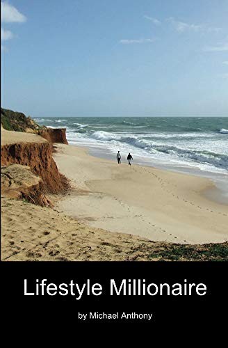Lifestyle Millionaire eBook : Anthony, Michael, Anthony, Scott: Amazon ...
