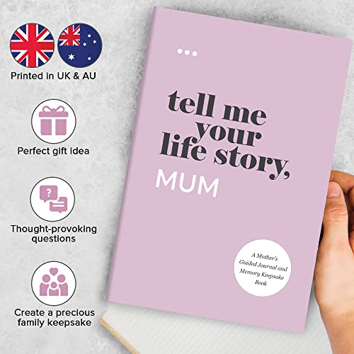 Tell Me Your Life Story, Mum: A Mother’s Guided Journal and Memory ...