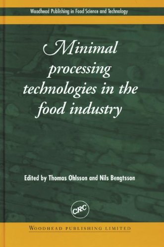 Minimal Processing Technologies in the Food Industry: Ohlsson, Thomas, Bengtsson, Nils ...