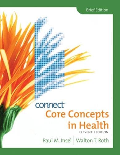 Core Concepts in Health, Brief with Connect Plus Personal Health Access ...
