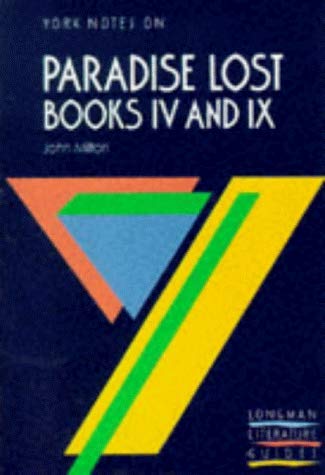 York Notes on John Milton's "Paradise Lost", Books IV and IX: Amazon.co ...