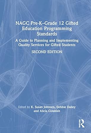 Amazon.com: NAGC Pre-K–Grade 12 Gifted Education Programming Standards ...