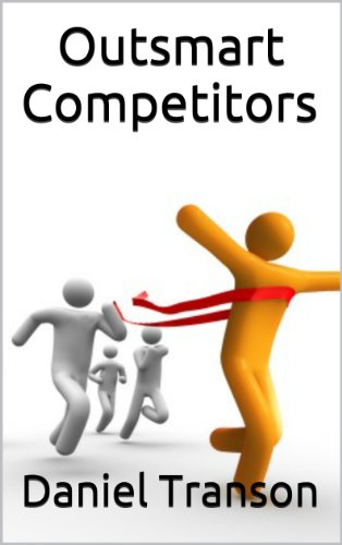 Amazon.com: Outsmart: The Best ways to Outsmart Competitors and Steal ...