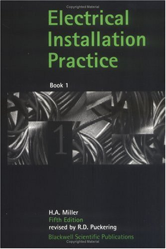 Electrical Installation Practice, Book 1: Puckering, RD: 9780632035243 ...