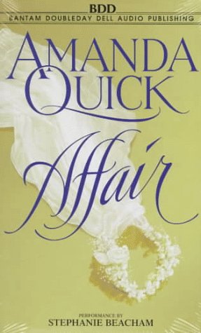 Affair (Abridged): Quick, Amanda, Beacham, Stephanie: 9780788709203 ...