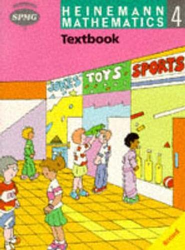 Heinemann Maths 4:... by SPMG, Scottish Primary Maths Group