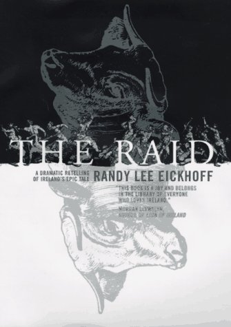 The Raid: Eickhoff, Randy Lee: 9780312862381: Amazon.com: Books