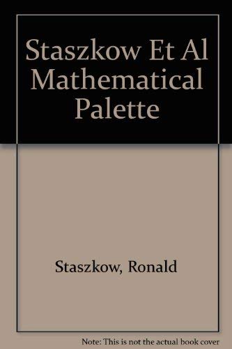 Amazon.com: Mathematical Palette: 9780030332746: Staszkow, Ronald ...