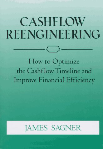 Amazon.com: Cashflow Reengineering: How to Optimize the Cashflow ...
