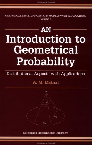 Buy An Introduction to Geometrical Probability: Distributional Aspects ...