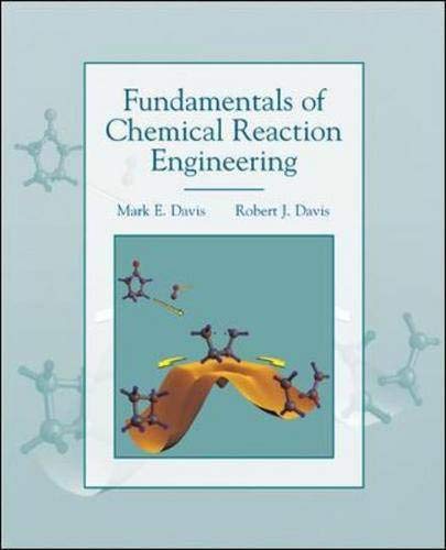 Fundamentals of Chemical Reaction Engineering (McGraw-Hill Chemical ...