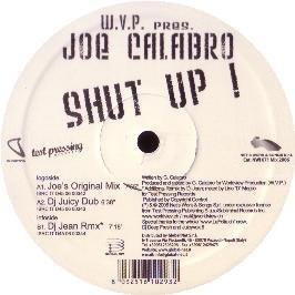 Wvp Presents Joe Calabro / Shut Up! - Wvp Presents Joe Calabro: Amazon ...
