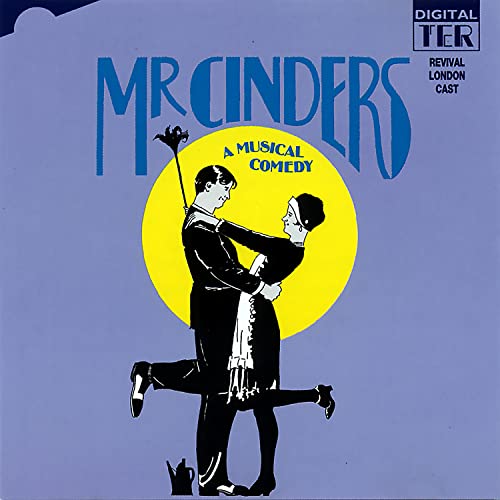 Amazon MusicでVivian Ellis, CLIFFORD GREY & Greatrex NewmanのMr Cinders ...