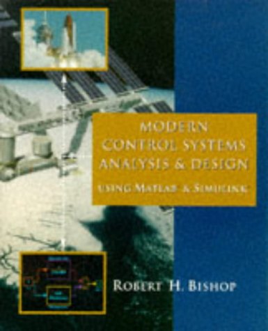 Modern Control Systems Analysis and... by Bishop, Robert H.