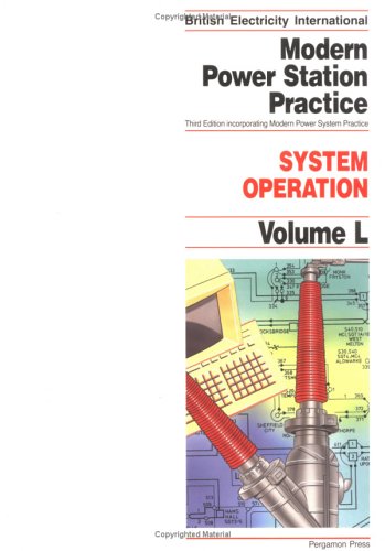System Operation, Volume Volume L, Third Edition (British Electricity ...