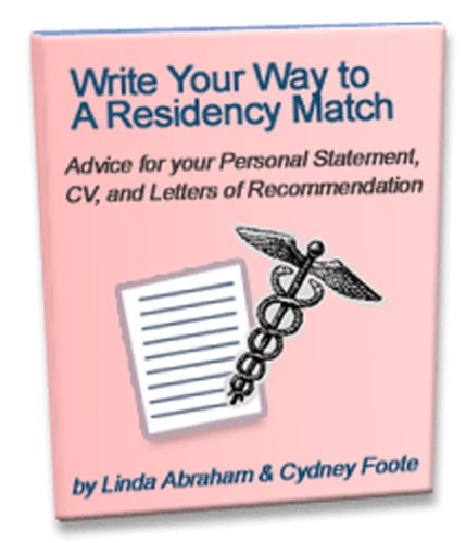 Amazon.com: Write Your Way to a Residency Match: Advice for your ...