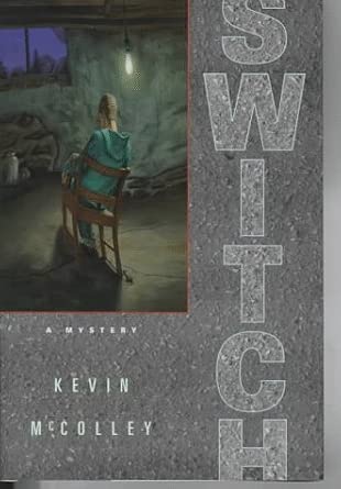 Amazon.com: Switch: A Mystery: 9780689811227: McColley, Kevin: Books
