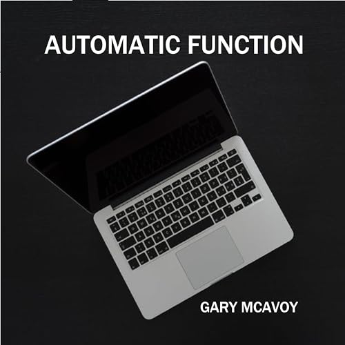Amazon.co.jp: Automatic Function : Gary McAvoy: デジタルミュージック
