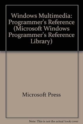 Microsoft Windows Multimedia Programmer's Reference (Microsoft Windows Programmer's Reference ...