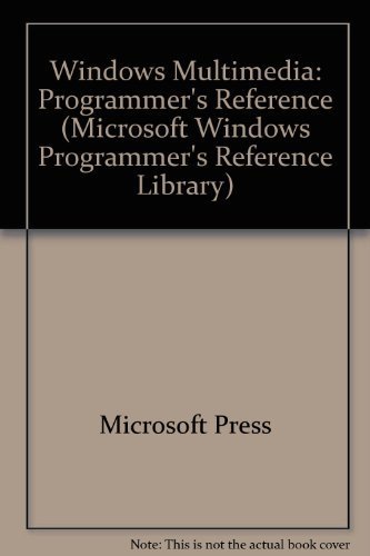 Microsoft Windows Multimedia Programmers Reference Microsoft Windows Programmers Reference