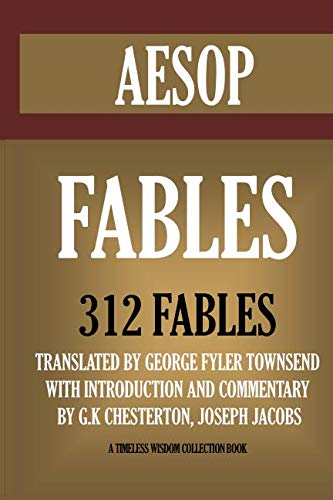 Aesop Fables (Timeless Wisdom Collection): Aesop, Townsend, George ...