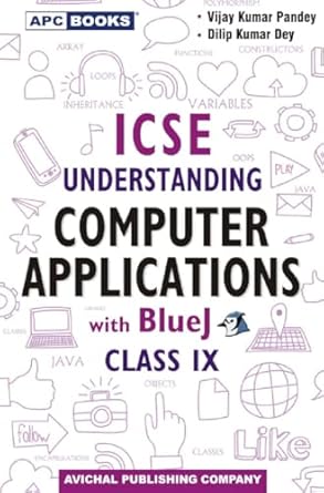 ICSE Understanding Computer Applications with Blue J Class- 9 - (2024 ...