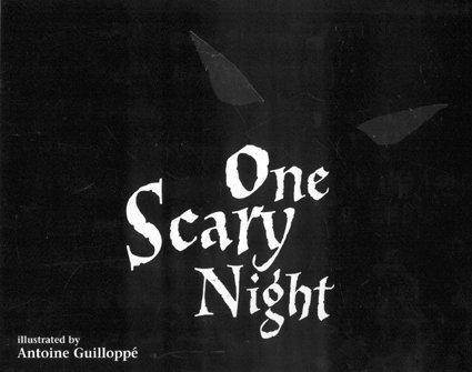 One Scary Night: Guillopp, Antoine: 9781596871854: Amazon.com: Books