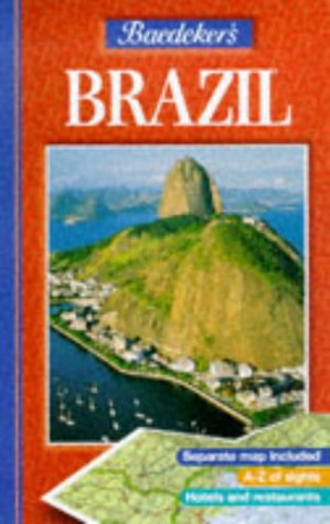 BAEDEKER'S BRAZIL (Baedeker's Travel Guides): Baedeker Guides ...