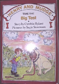 Henry and Mudge Take the Big Test (Their Adventures, 10th book ...
