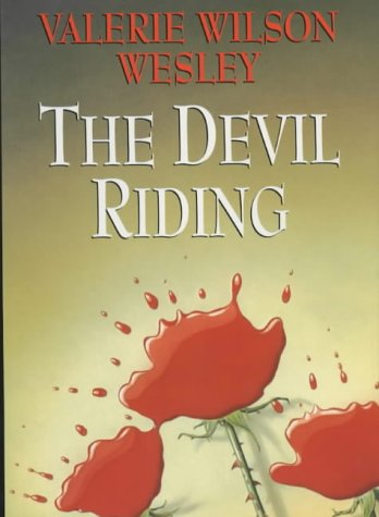 The Devil Riding: Valerie Wilson Wesley: 9780709068389: Amazon.com: Books