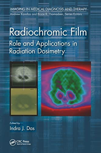 Radiochromic Film: Role and Applications in Radiation Dosimetry 1 ...
