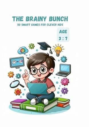 The Brainy Bunch: 50 Smart Games for Clever Kids: K, M, K, M ...