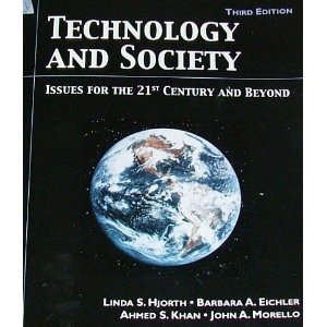 Technology and Society (3rd Edition): , Barbara A. Eichler ...