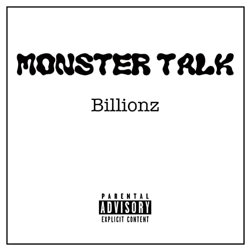 Écouter Monster Talk par Billionz sur Amazon Music Unlimited