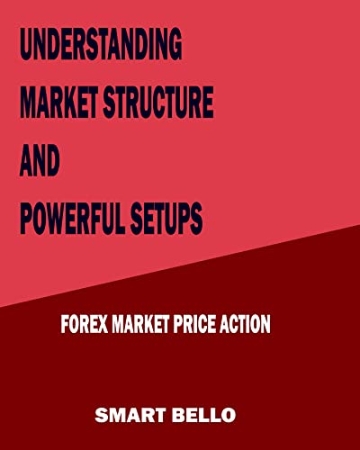Understanding market structure and powerful setup: Forex market price ...