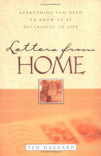 Letters from Home: Ted Haggard: 9780830730582: Amazon.com: Books