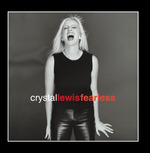Fearless by Crystal Lewis (2000) Audio CD - Amazon.com Music