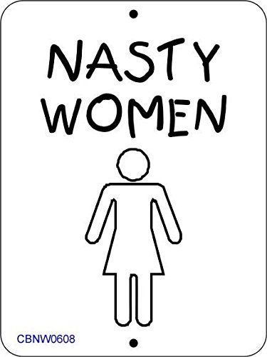 Nasty Restroom Signs For Women