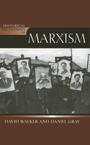Historical Dictionary of Marxism (Historical Dictionaries of Religions ...