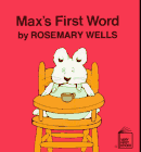Max's First Word (Max and Ruby): Wells, Rosemary: 9780803760660: Amazon ...