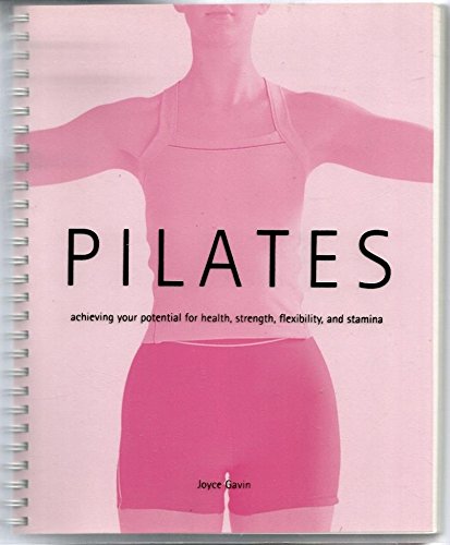 An Introduction to Pilates: Joyce Gavin, Joyce Gavin: 9780760748909 ...