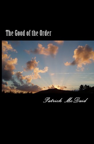 The Good of the Order - Kindle edition by McDaid, Patrick. Literature ...