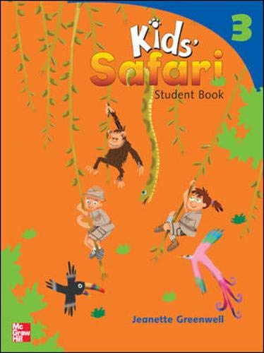 Kid's Safari: Student Book Level 3: Jeanette Greenwell: 9780071217507 ...