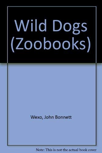Wild Dogs (Zoo Books (Mankato, Minn.).): 9780886827809: Amazon.com: Books