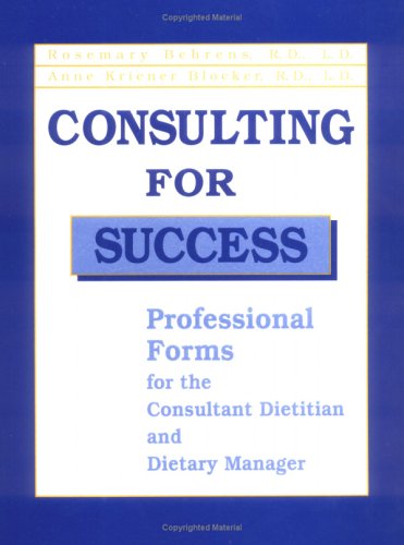 Consulting for Success - Professional Forms for the Consultant ...