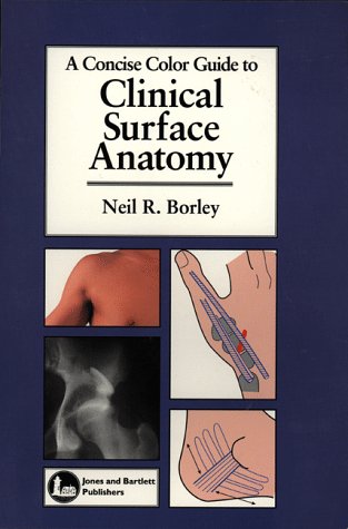 A Concise Color Guide to Clinical Surface Anatomy | Amazon.com.br